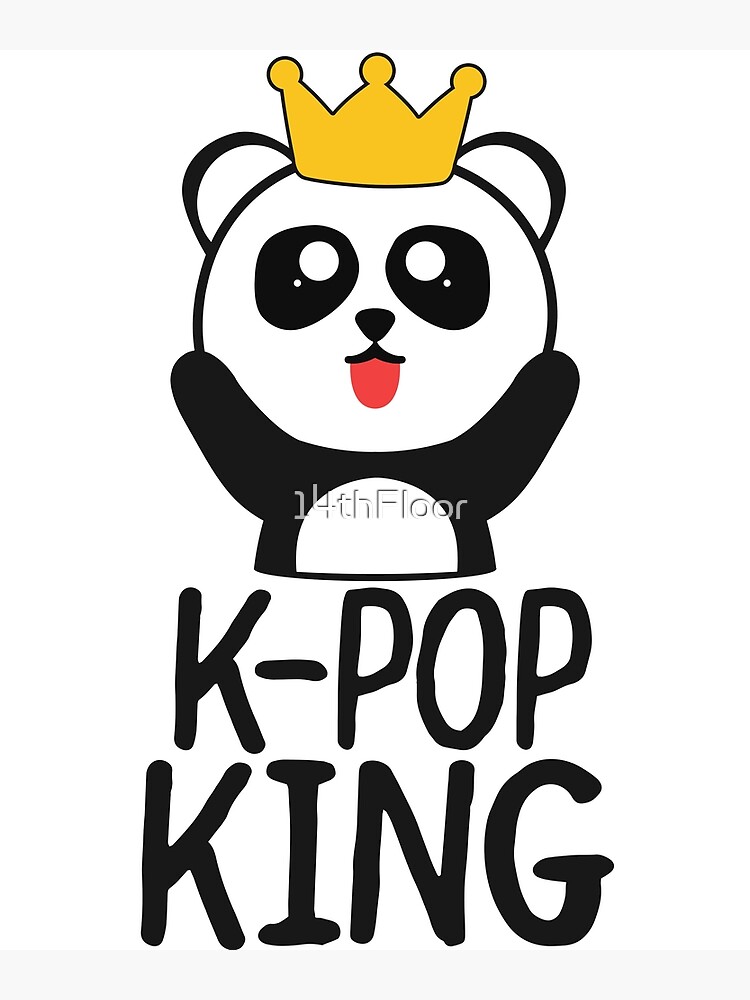 "K-Pop King Cute Kawaii Panda" Poster by 14thFloor | Redbubble