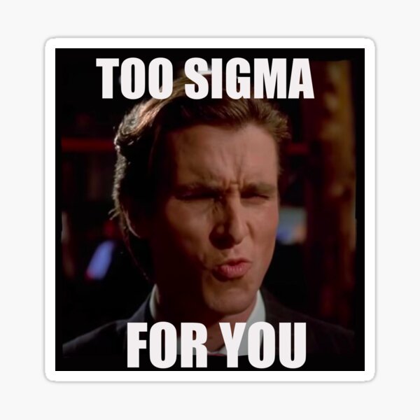 Sigma Merch & Gifts for Sale | Redbubble