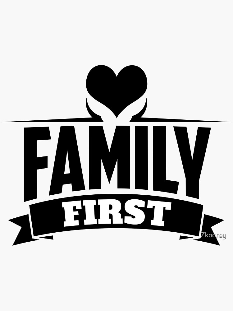 "Family First Priority Bonding Creating Memories" Sticker for Sale by ...