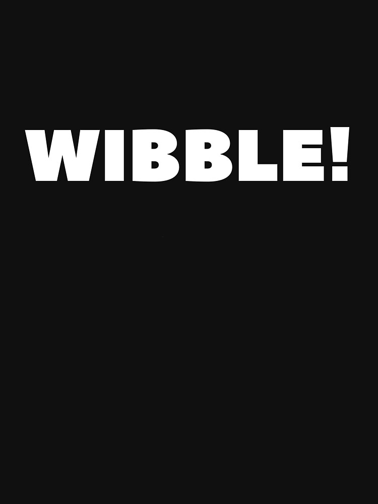 "Blackadder Wibble T-Shirt" T-Shirt von Art-of-Comedy | Redbubble