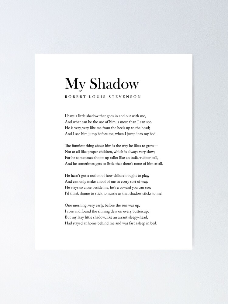 "My Shadow - Robert Louis Stevenson Poem - Literature - Typography ...