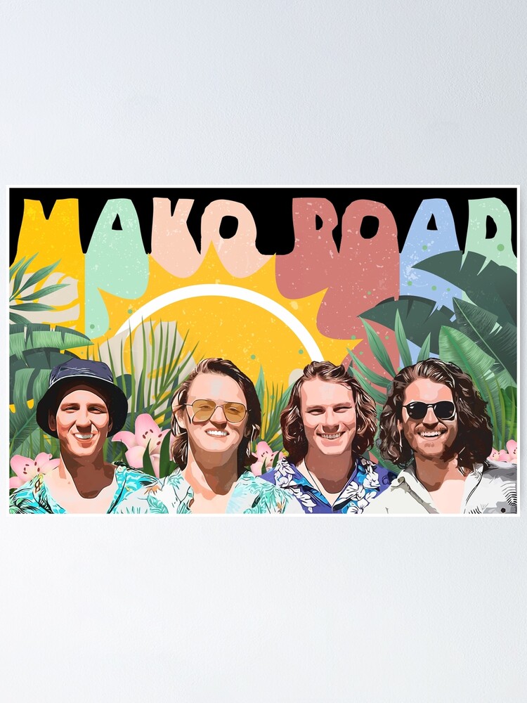 "Mako Road NZ Band" Poster for Sale by CarpeDiem96 | Redbubble