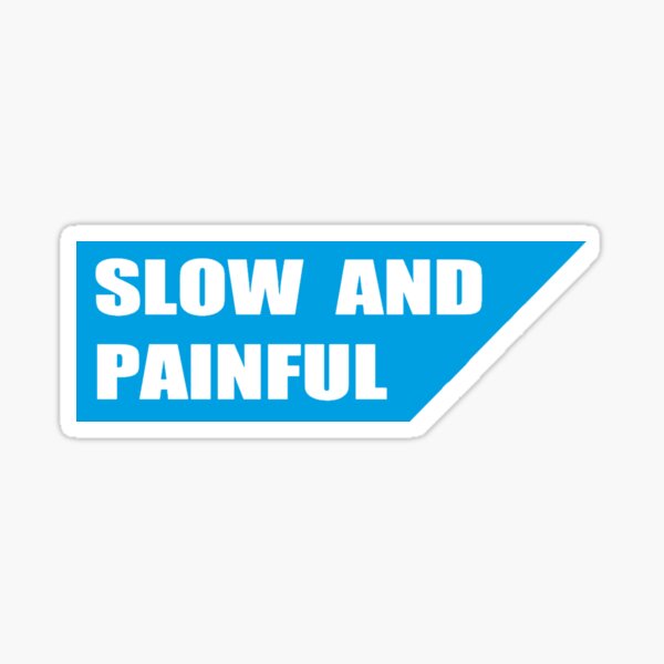 "SAP - slow and painful" Sticker for Sale by RatFarm | Redbubble