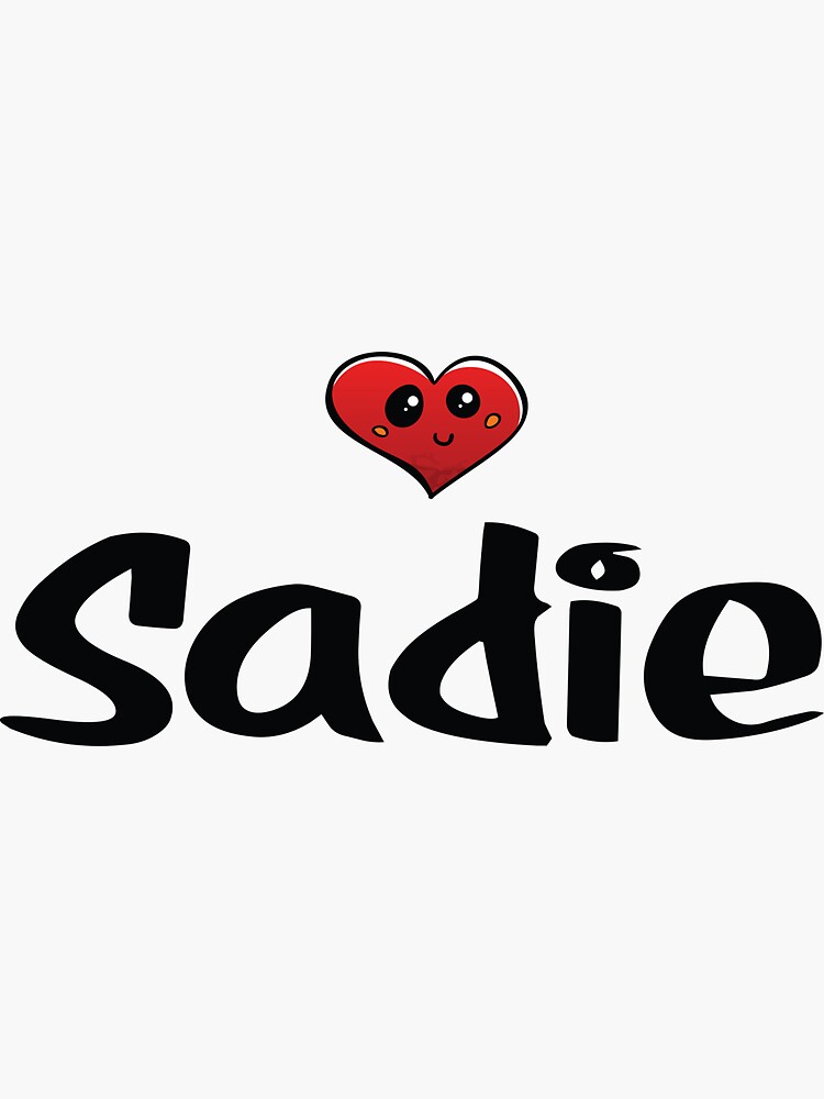 "Female Cute Names/ Sadie" Sticker by Dinos2473 | Redbubble