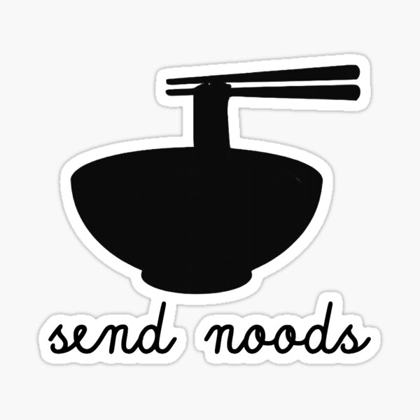 Send Noods Stickers | Redbubble