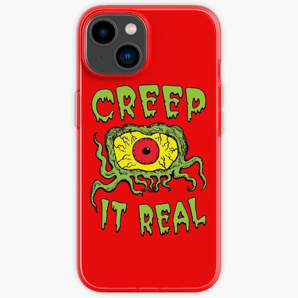 "Creep It Real" iPhone Case for Sale by jarhumor | Redbubble