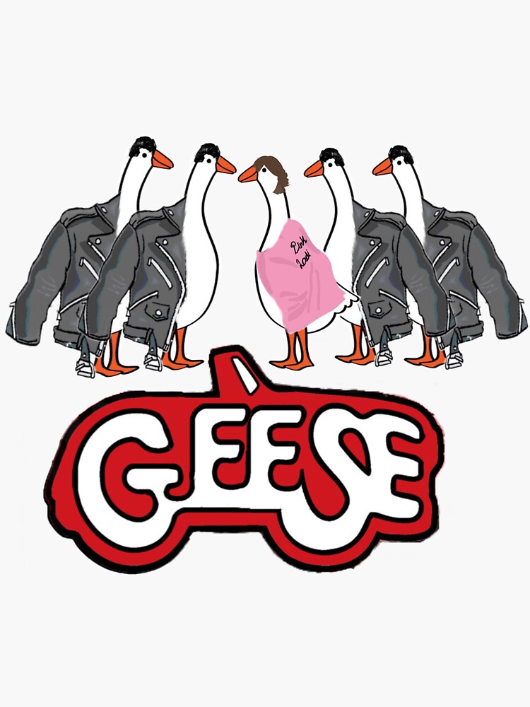 "grease but geese sticker" Sticker for Sale by avieturner | Redbubble