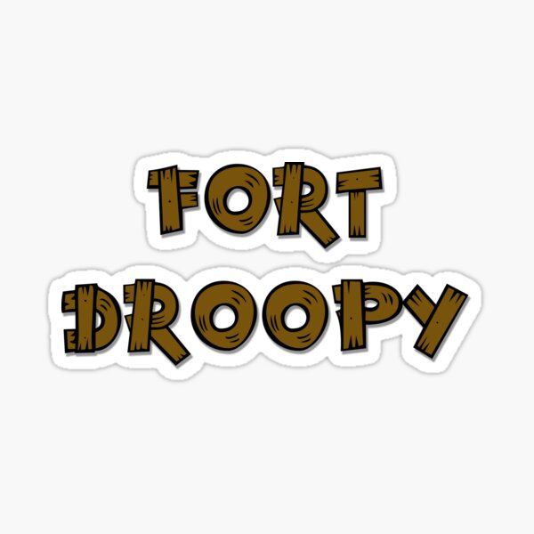 "Fort Droopy Logo" Sticker by deegs78 | Redbubble