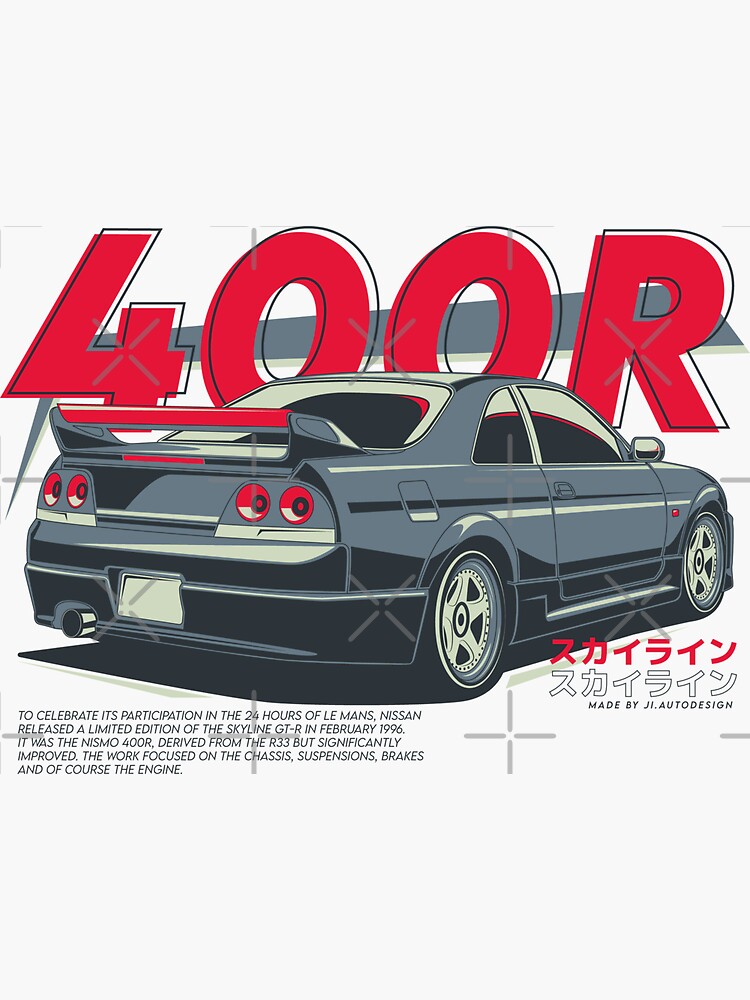 "Nissan Skyline R33 GT-R 400R" Sticker by JI-AutoDesign | Redbubble