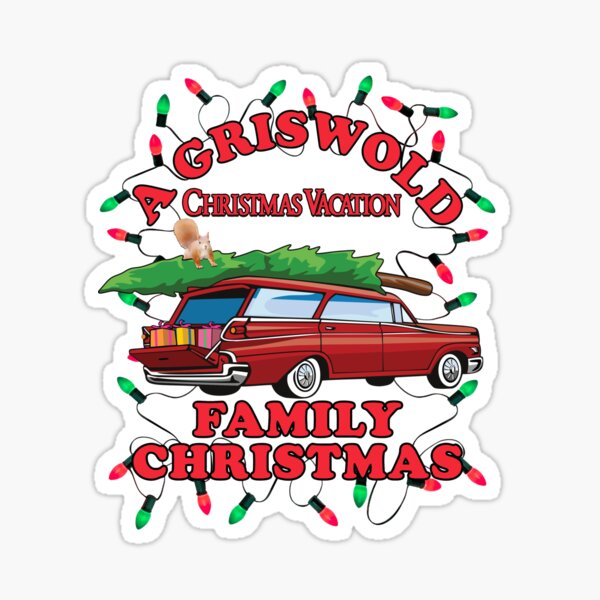 "Griswold - Xmas Vacation Station Wagon Variant" Sticker for Sale by ...