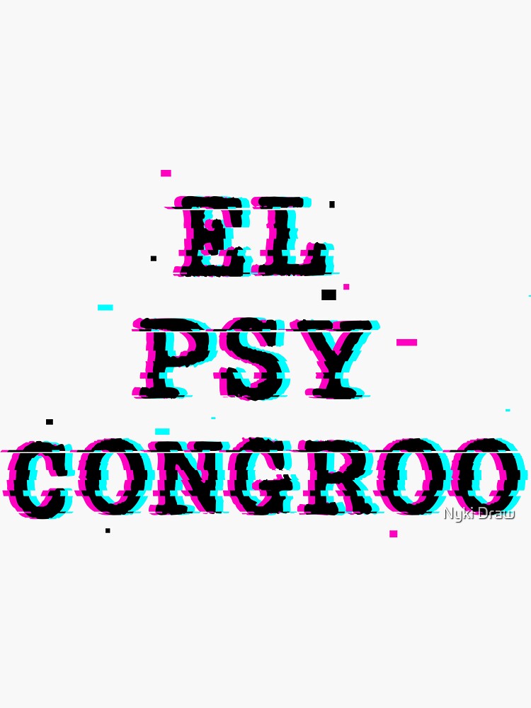 "Steins Gate - El Psy Congroo" Sticker for Sale by Nyki Draw | Redbubble