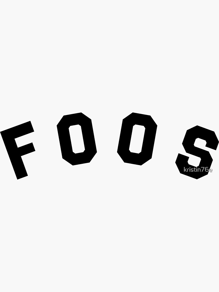 "FOOS (black text)" Sticker for Sale by kristin76e | Redbubble