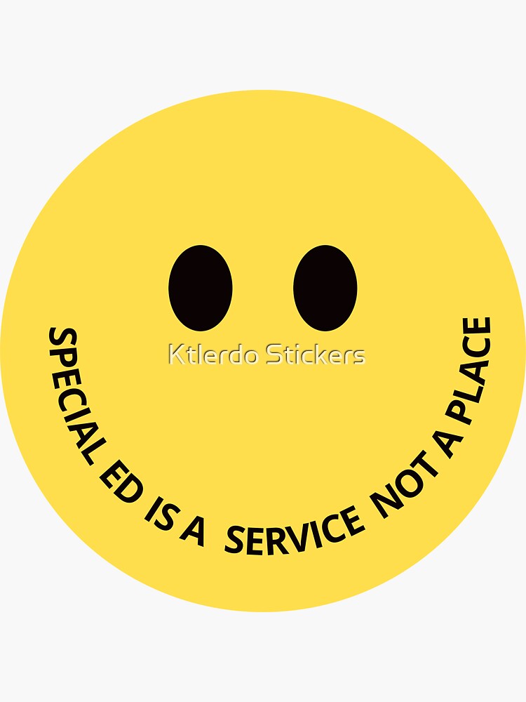 "Special Education PSA Smiley" Sticker for Sale by Ktlerdo Stickers ...