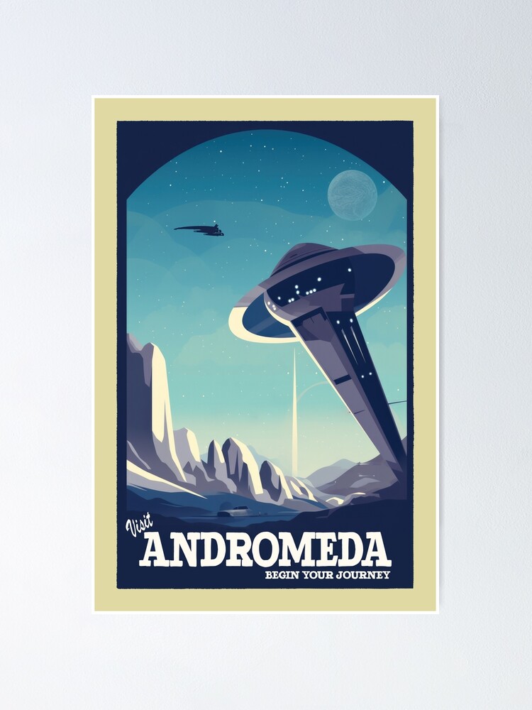 "Visit Andromeda - Retro Travel Poster" Poster for Sale by ...
