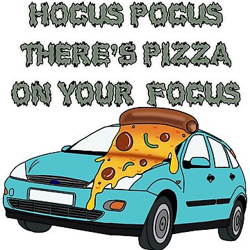 "Hocus pocus there’s pizza on your focus -Scottish meme" Sticker for ...