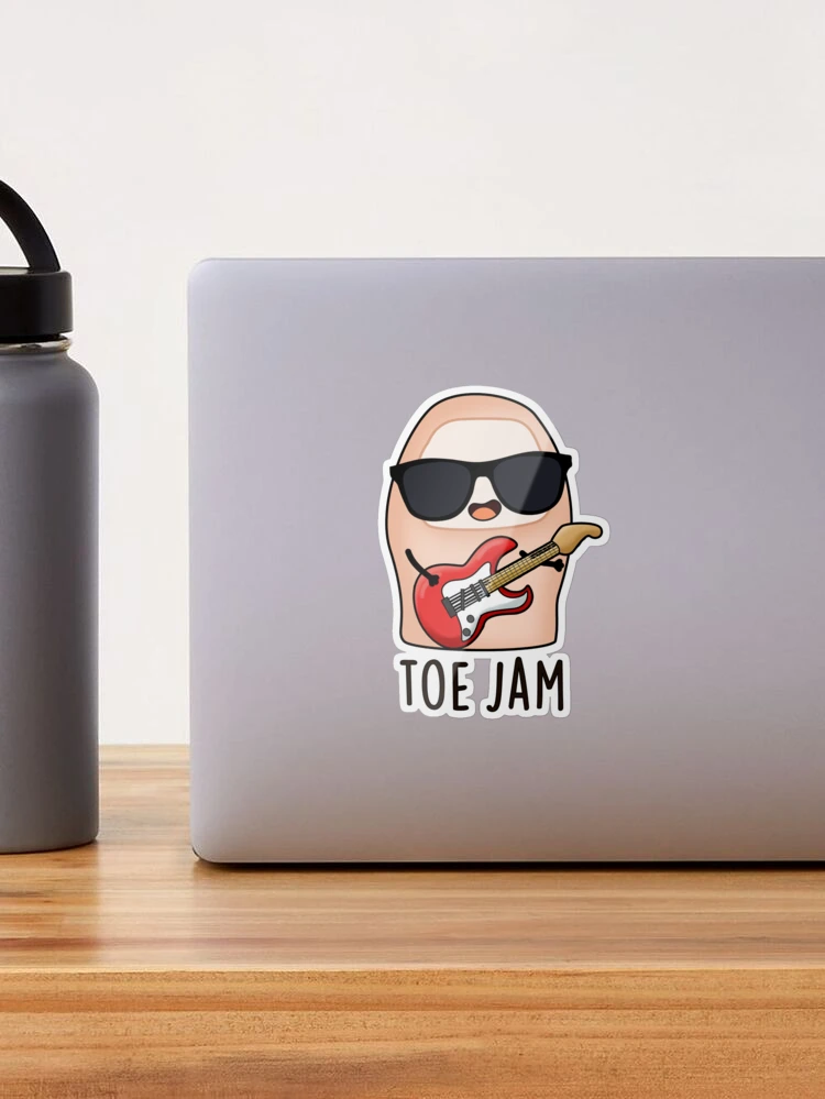 Toe Jam Memes Toe Jam Funny Music Puns " Sticker For Sale By Punnybone