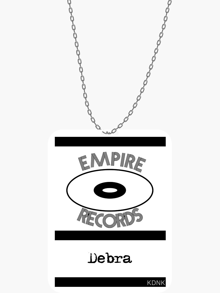 "Empire Records Name Tag || Debra" Sticker by KDNK | Redbubble