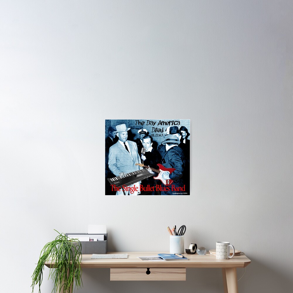 "The Single Bullet Blues Band" Poster for Sale by EyeMagined | Redbubble