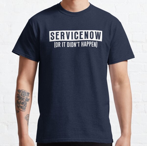 Servicenow Merch & Gifts for Sale | Redbubble