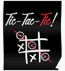 Tic Tac Toe Posters | Redbubble