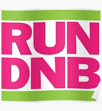 Dnb: Posters | Redbubble