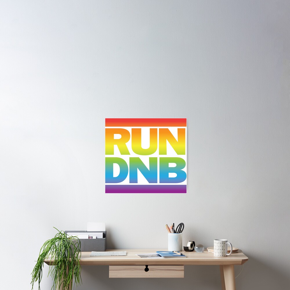 "RUN DNB" Poster by MrBisto | Redbubble