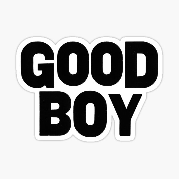 "Good Boy" Sticker for Sale by PupHex | Redbubble