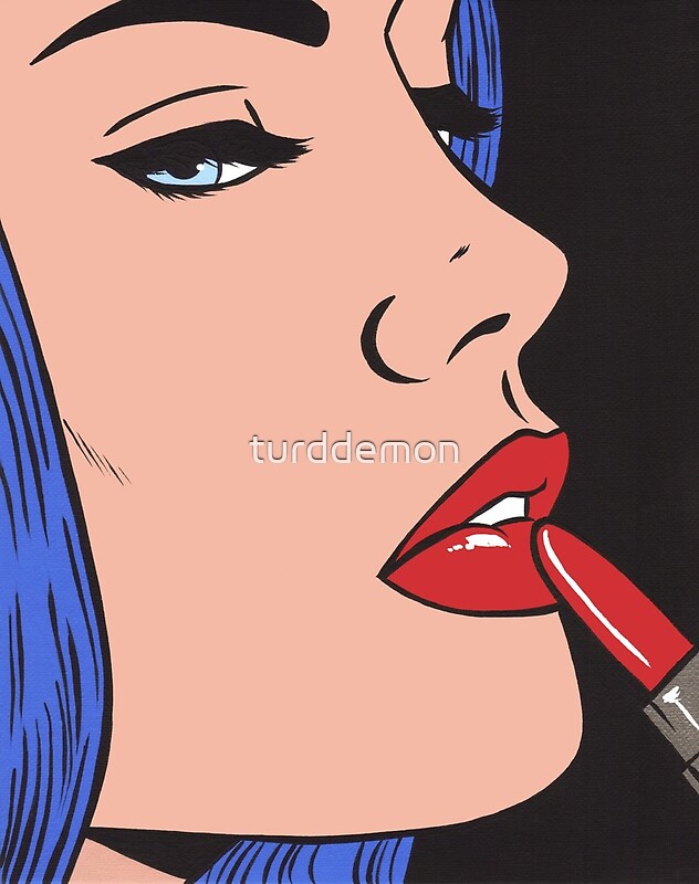 Red Lipstick Comic Girl By Turddemon Redbubble