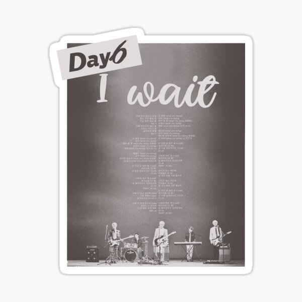 "DAY6 - I WAIT MV INSPIRED" Sticker for Sale by lojakshop | Redbubble