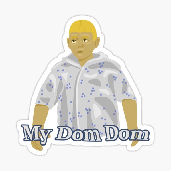 "My Dom Dom" Sticker for Sale by Dopyrrrr | Redbubble