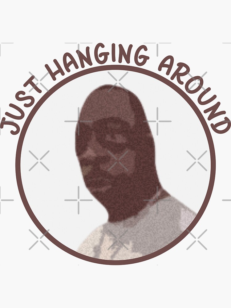 "just hanging around" Sticker for Sale by turquoisethings | Redbubble