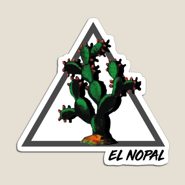 El Nopal Gifts & Merchandise | Redbubble
