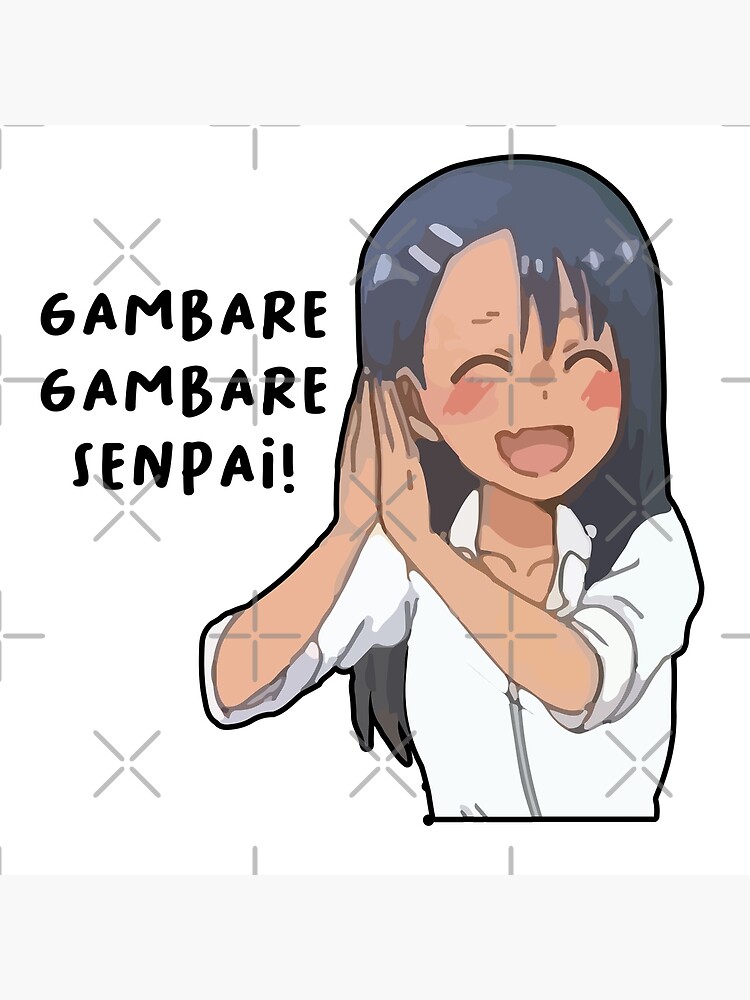 "Don't Toy With Me, Miss Nagatoro "Gambare Gambare Senpai!"" Art Board Print for Sale by Alicia ...