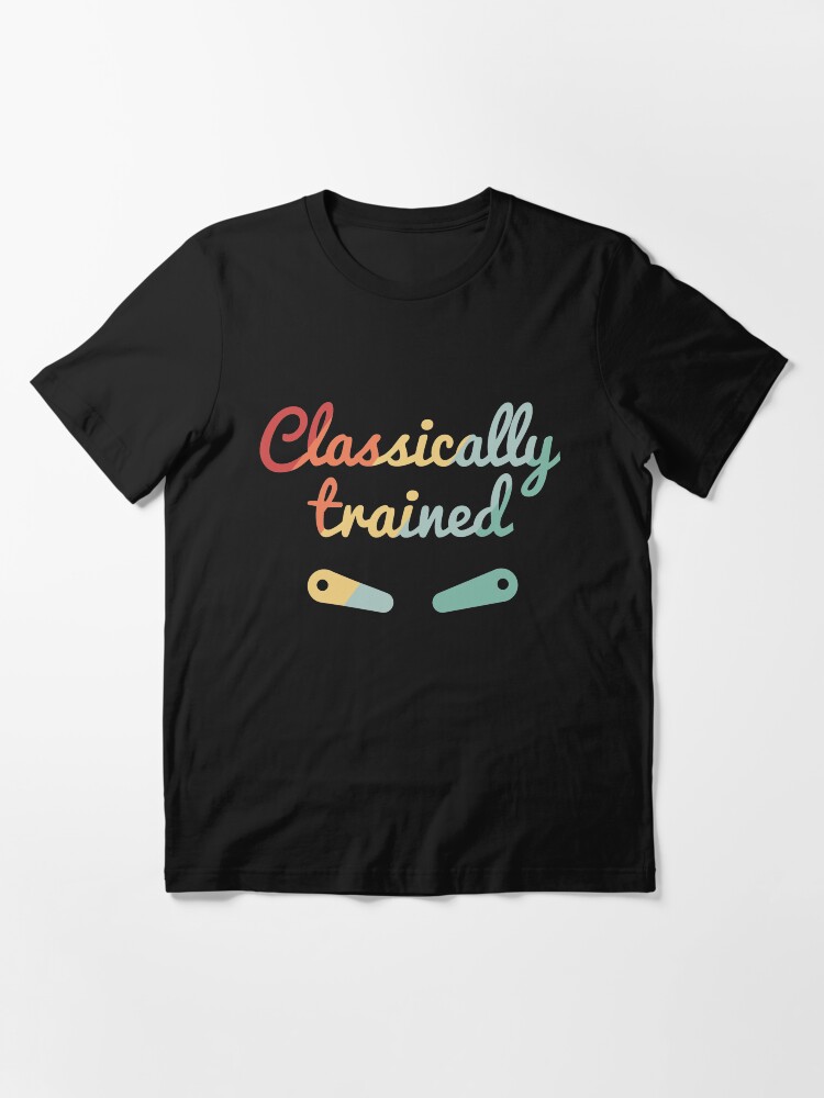 "Classically Trained Vintage Pinball Flippers" T-shirt for Sale by ...