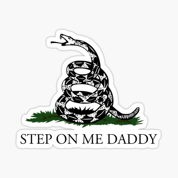 "Step on me Daddy" Sticker for Sale by WinstonGambro | Redbubble