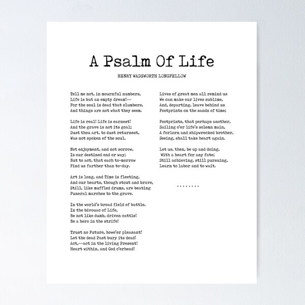 "A Psalm Of Life - Henry Wadsworth Longfellow Poem - Literature ...