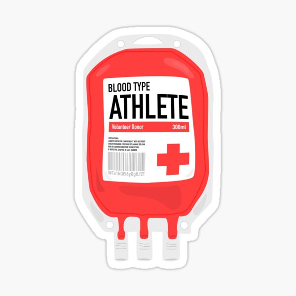 "Blood Type: Athlete" Sticker for Sale by 9amSteekers | Redbubble