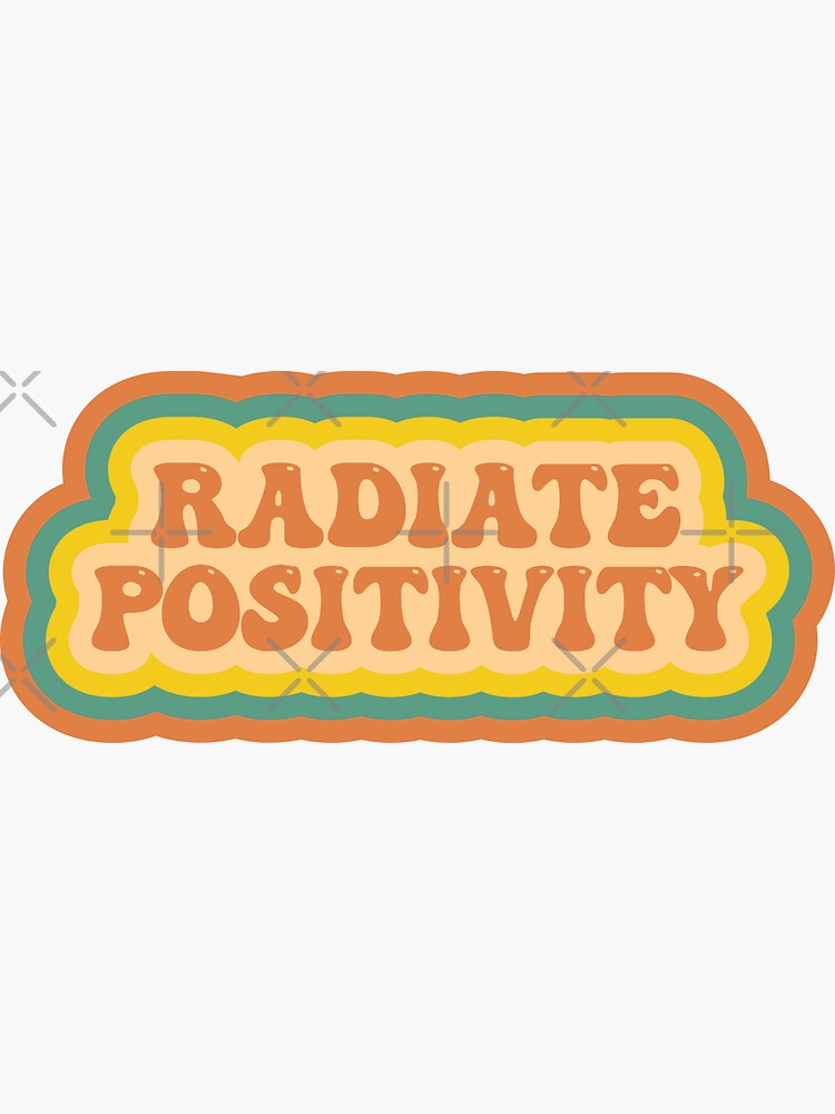"Radiate Positivity Sticker " Sticker for Sale by CatsnCo | Redbubble