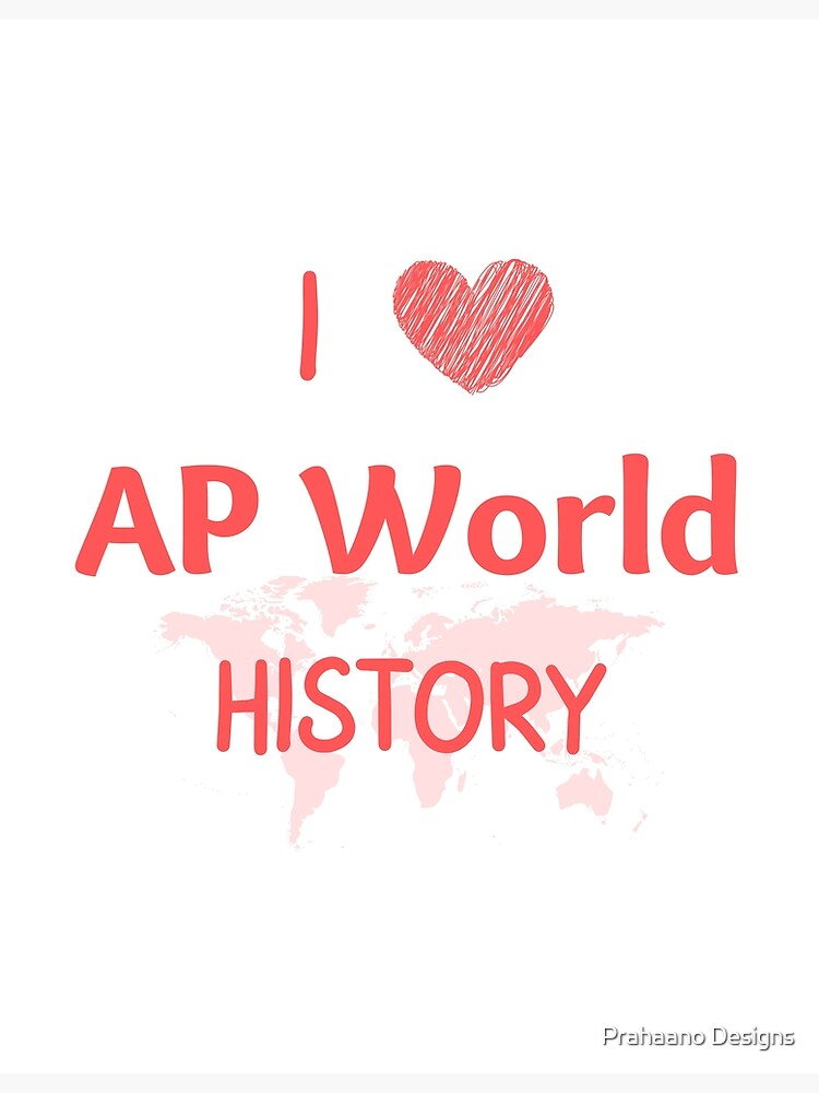 Ap World History Posters for Sale | Redbubble