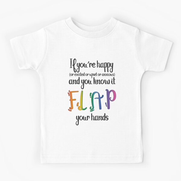 "Flap Your Hands" Kids T-Shirt for Sale by Aliciyar | Redbubble