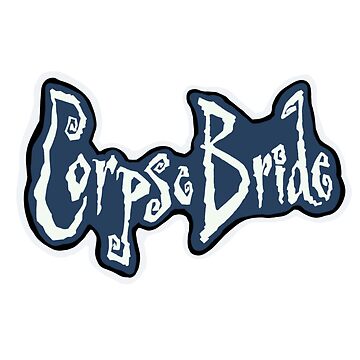 "Corpse Bride" Sticker for Sale by terrells | Redbubble