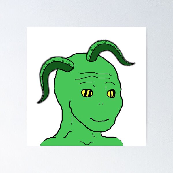 "Alien Wojak" Poster by marjard | Redbubble
