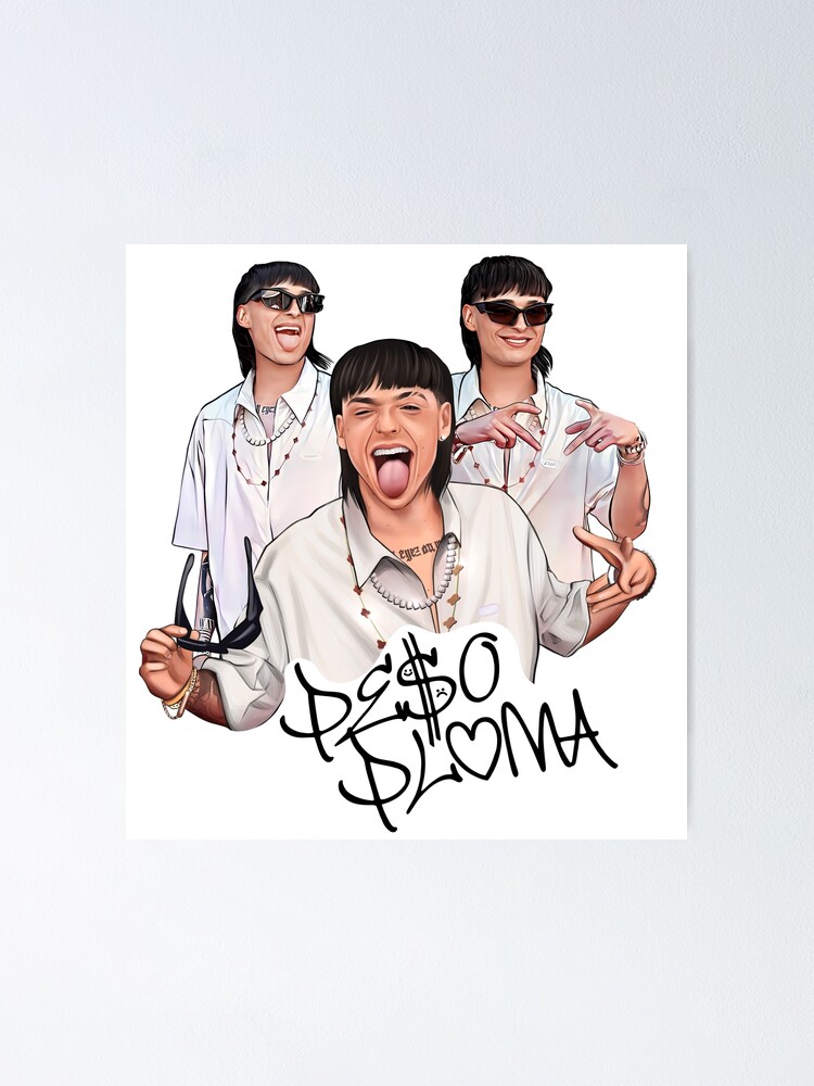 Peso Pluma Poster Designed & Sold By Israel Oliveira