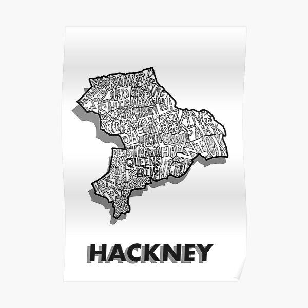 "Hackney - London Boroughs" Poster by damnfinecuppa | Redbubble