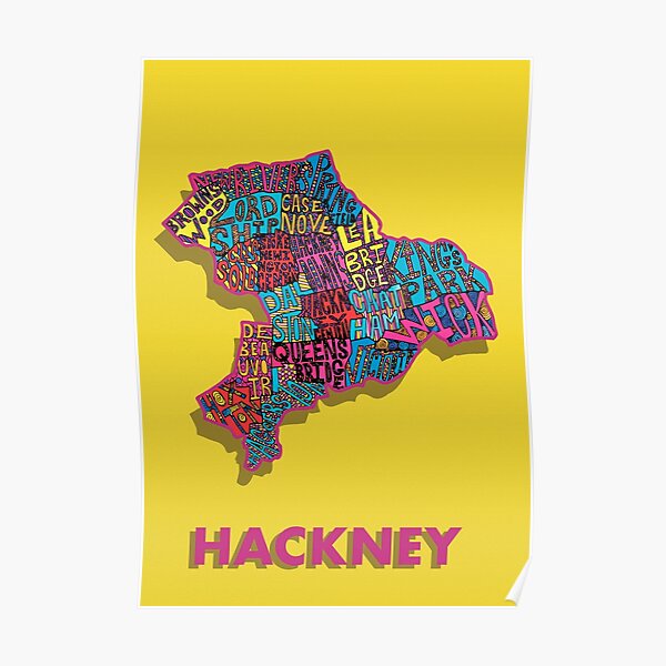 "Hackney - London Boroughs" Poster by damnfinecuppa | Redbubble