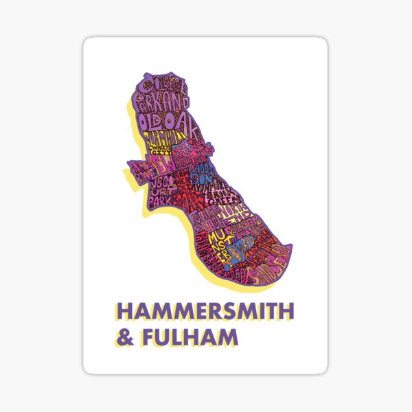 "Hammersmith & Fulham - London Boroughs" Sticker by damnfinecuppa ...