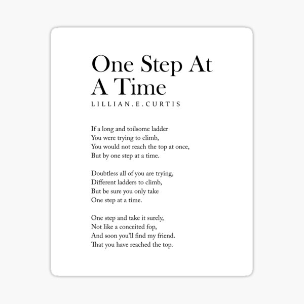 "One Step At A Time - Lillian E Curtis Poem - Literature - Typography ...