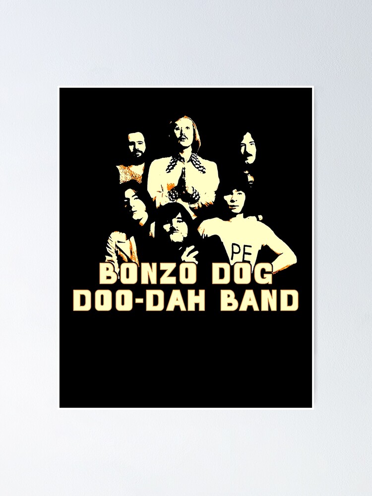"Bonzo Dog Doodah Band" Poster for Sale by BrianGunter564 | Redbubble