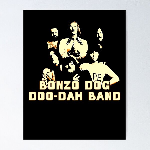 "Bonzo Dog Doodah Band" Poster for Sale by BrianGunter564 | Redbubble