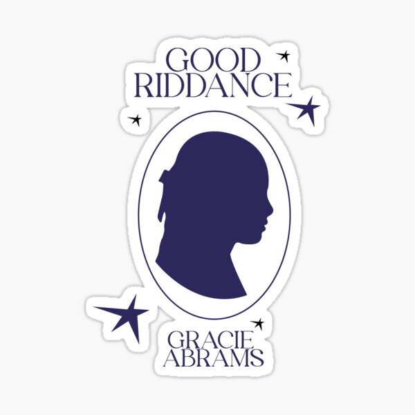 "good riddance" Sticker by carlagrcia | Redbubble